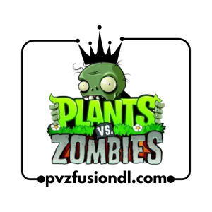 Download PvZ Fusion Apk 3.6.1 Free For Android& PC May 2026